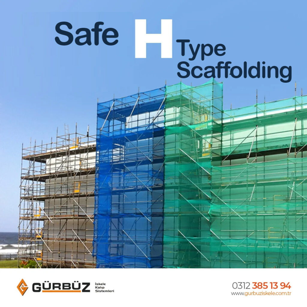 Safe H Type Scaffolding - Safe H Type Scaffolding Systems